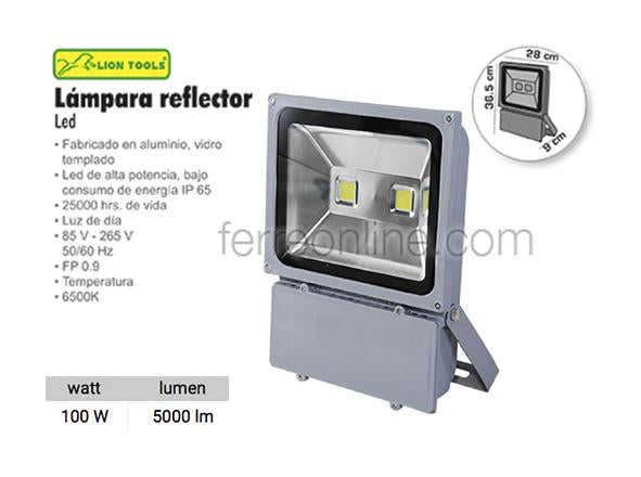 REFLECTOR LED 100W LION TOOLS 8365 – Ferreonline (Ferremateriales La ...